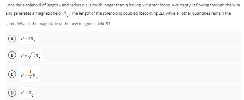 Solved Consider a solenoid of length L and radius r ( L is | Chegg.com