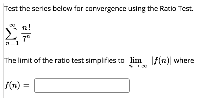 Solved Test the series below for convergence using the Ratio | Chegg.com