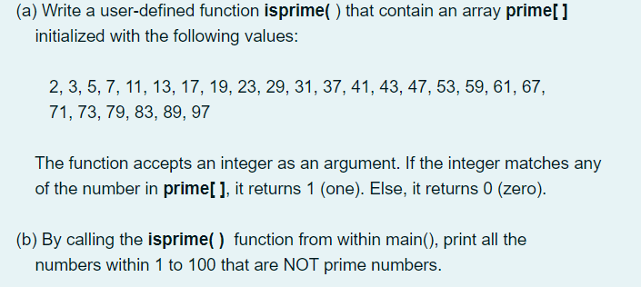 Solved (a) Write a user-defined function isprime() that | Chegg.com