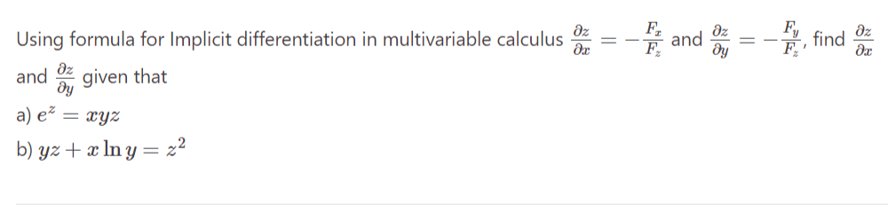 Solved Using formula for Implicit differentiation in | Chegg.com