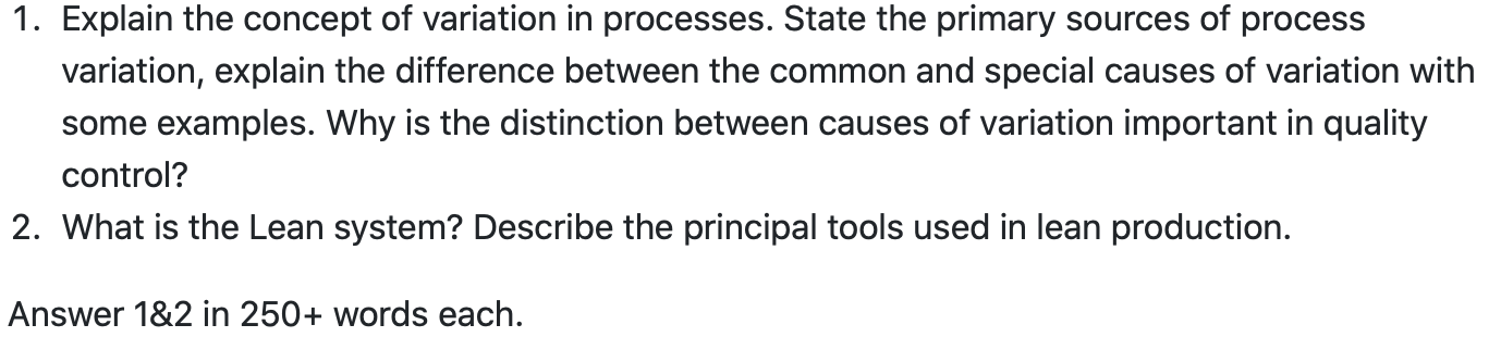 Solved 1. Explain the concept of variation in processes. | Chegg.com