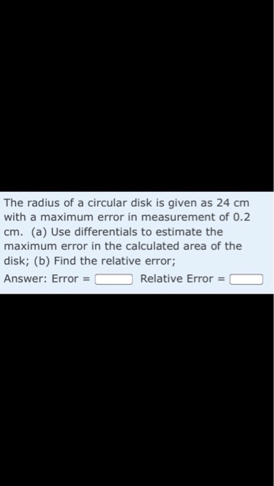 Solved The radius of a circular disk is given as 24 cm with | Chegg.com