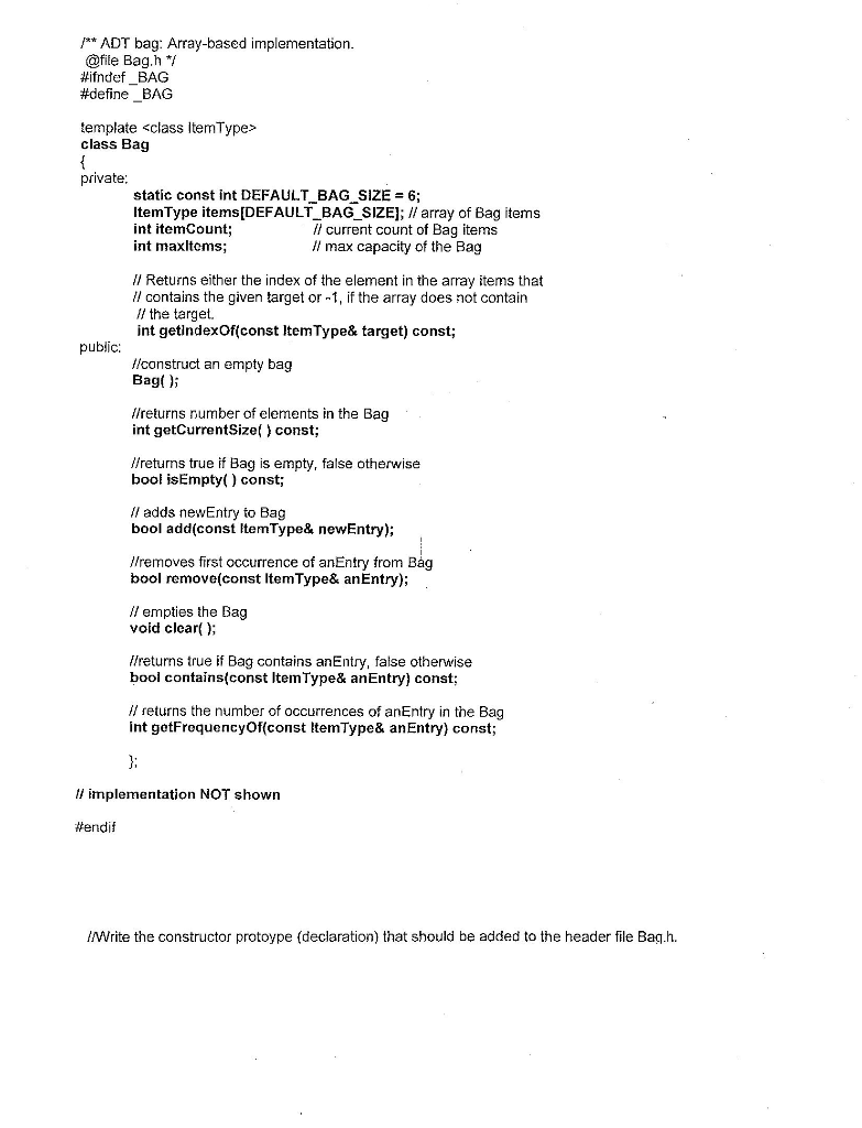 Solved /** ADT bag: Array-based implementation. @file Bag.h | Chegg.com