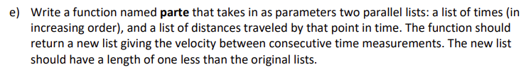 Solved 2) Write a function named parte that takes in as | Chegg.com