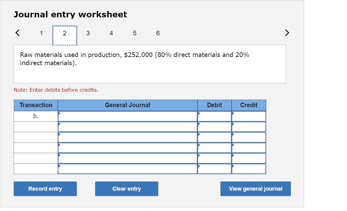 Solved Journal entry worksheet 6 Labor cost accrued in the | Chegg.com