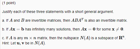 Solved (1 point) Justify each of these three statements with | Chegg.com