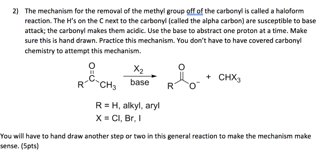 Solved 2) The mechanism for the removal of the methyl group | Chegg.com