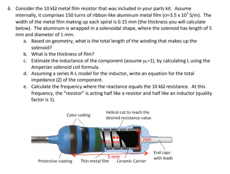 Solved 6. Consider the 10 kS2 metal film resistor that was | Chegg.com