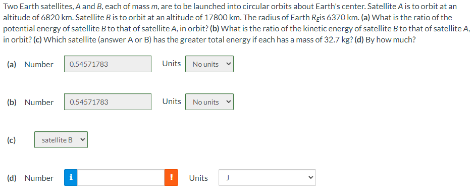 Solved Two Earth satellites, A and B, each of mass m, are to | Chegg.com Solved Two Earth satellites, A and B, each of mass m, are to | Chegg.com