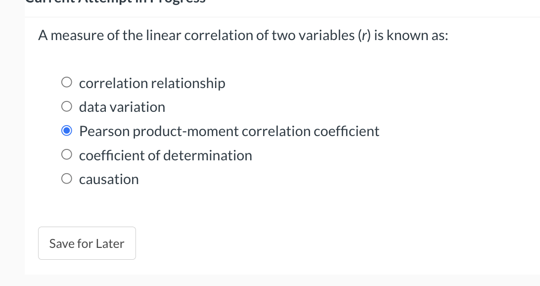 Solved A measure of the linear correlation of two variables | Chegg.com
