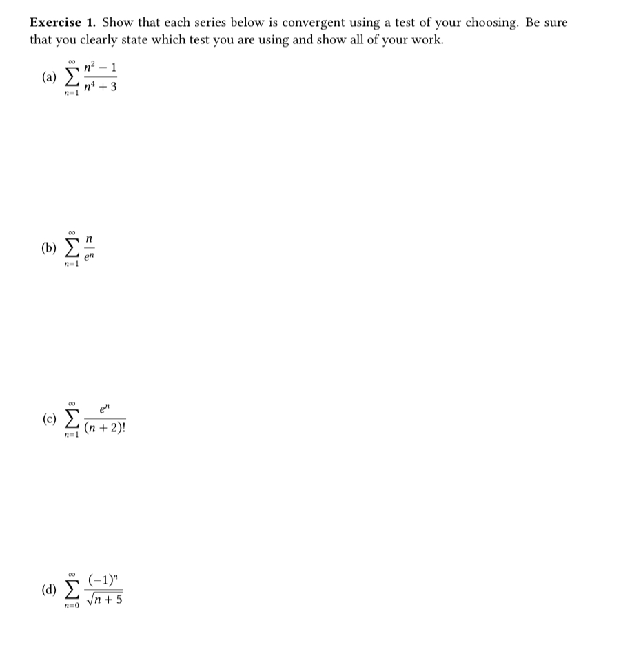 Solved Exercise 1. Show that each series below is convergent | Chegg.com