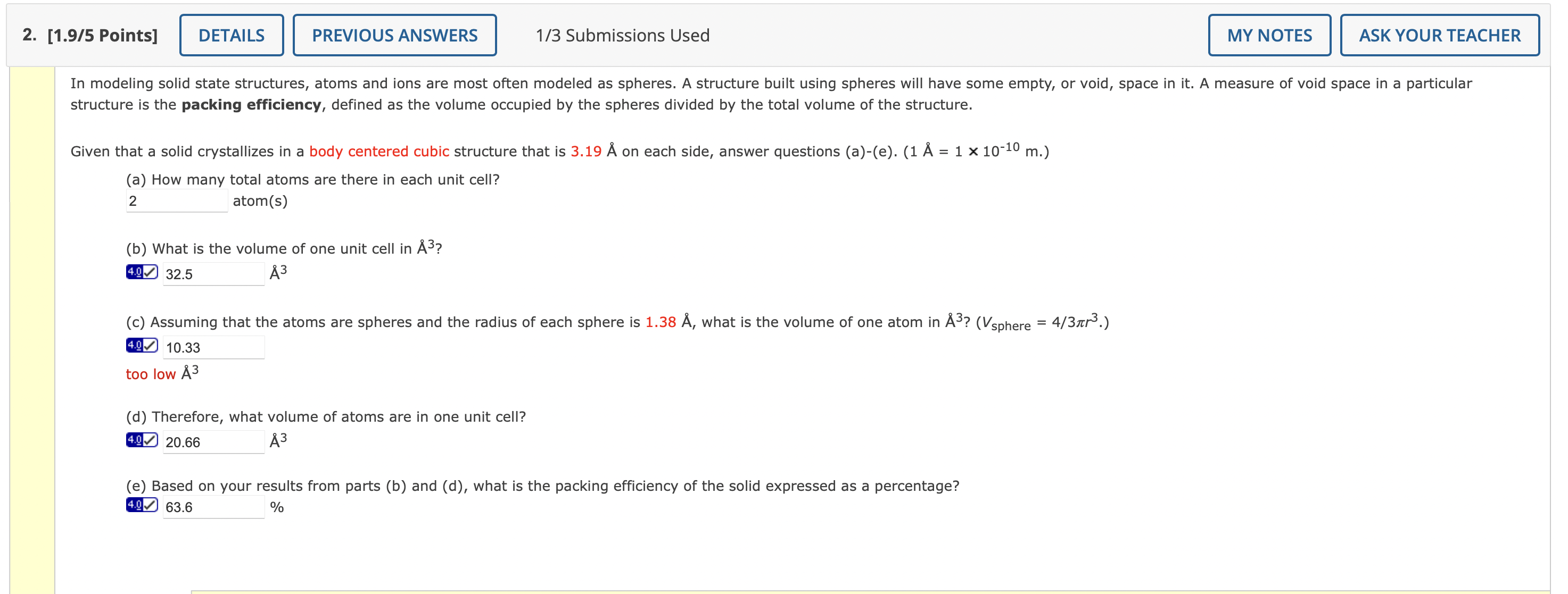 Solved structure is the packing efficiency, defined as the | Chegg.com