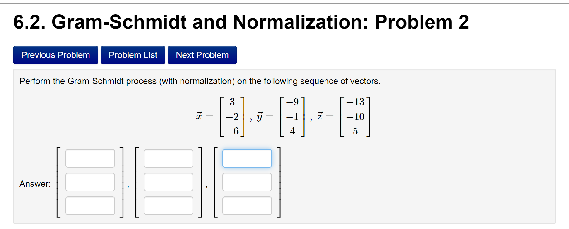 Solved 6.2. Gram-Schmidt and Normalization: Problem 2 | Chegg.com