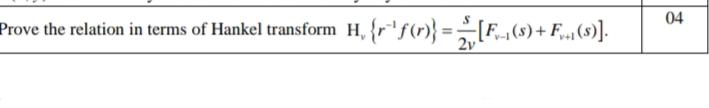 Solved 04 Prove the relation in terms of Hankel transform H, | Chegg.com