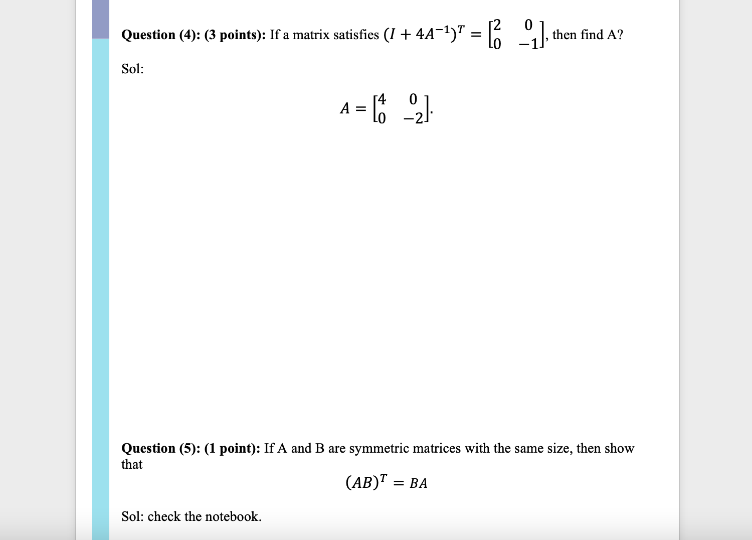 Solved Question (4): (3 points): If a matrix satisfies | Chegg.com
