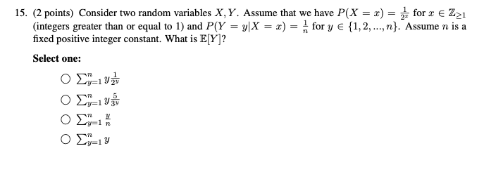 Solved 15. (2 points) Consider two random variables X, Y. | Chegg.com