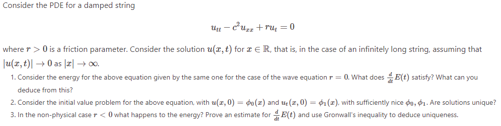 Solved Consider the PDE for a damped string utt−c2uxx+rut=0 | Chegg.com