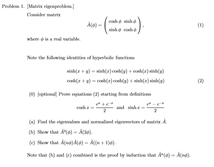Solved Problem 1. [Matrix eigenproblem.] Consider matrix | Chegg.com