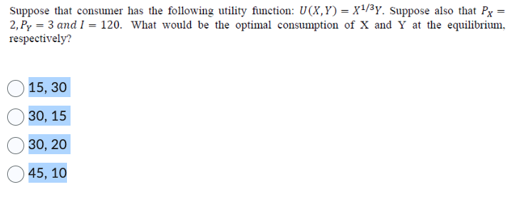 Solved Suppose that consumer has the following utility | Chegg.com