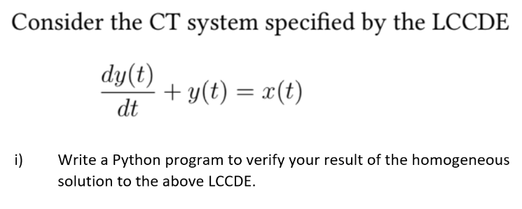 Solved Consider the CT system specified by the LCCDE | Chegg.com