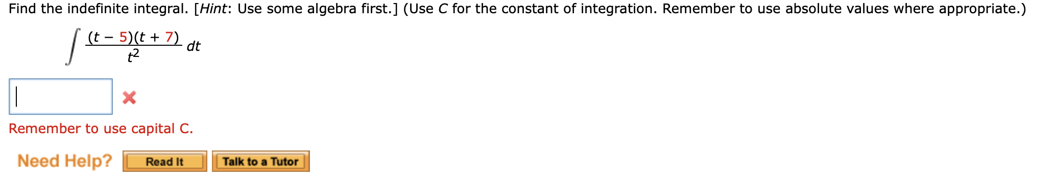 Solved Find the indefinite integral. [Hint: Use some algebra | Chegg.com