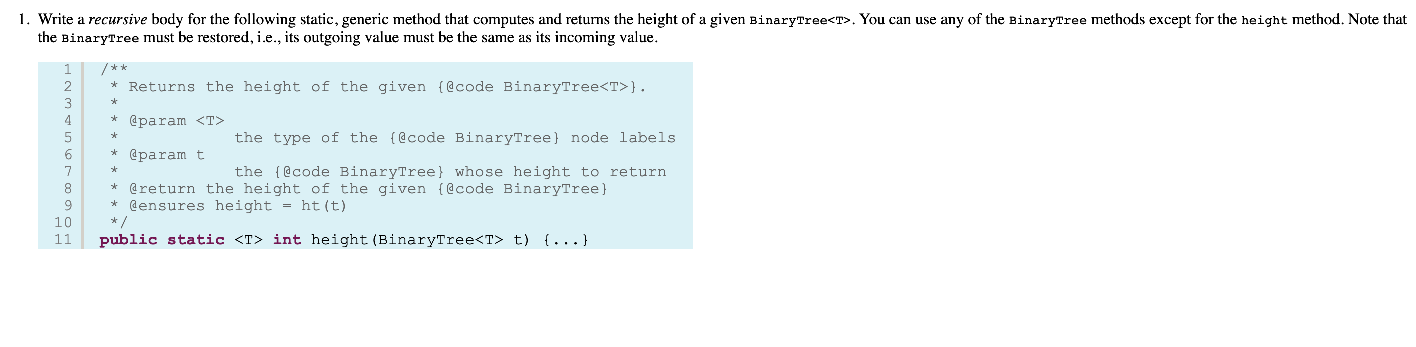 Solved the Binarytree must be restored, i.e., its outgoing | Chegg.com