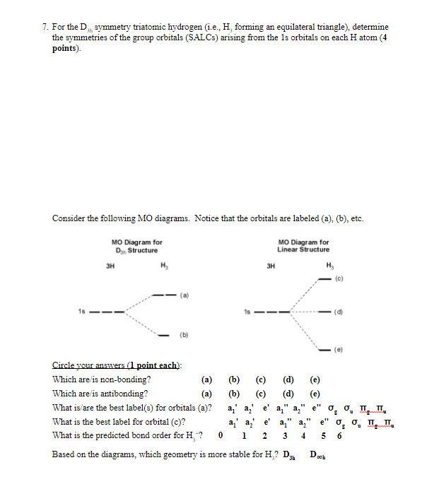 Solved 7. For the D. symmetry triatomic hydrogen (1.e., H | Chegg.com