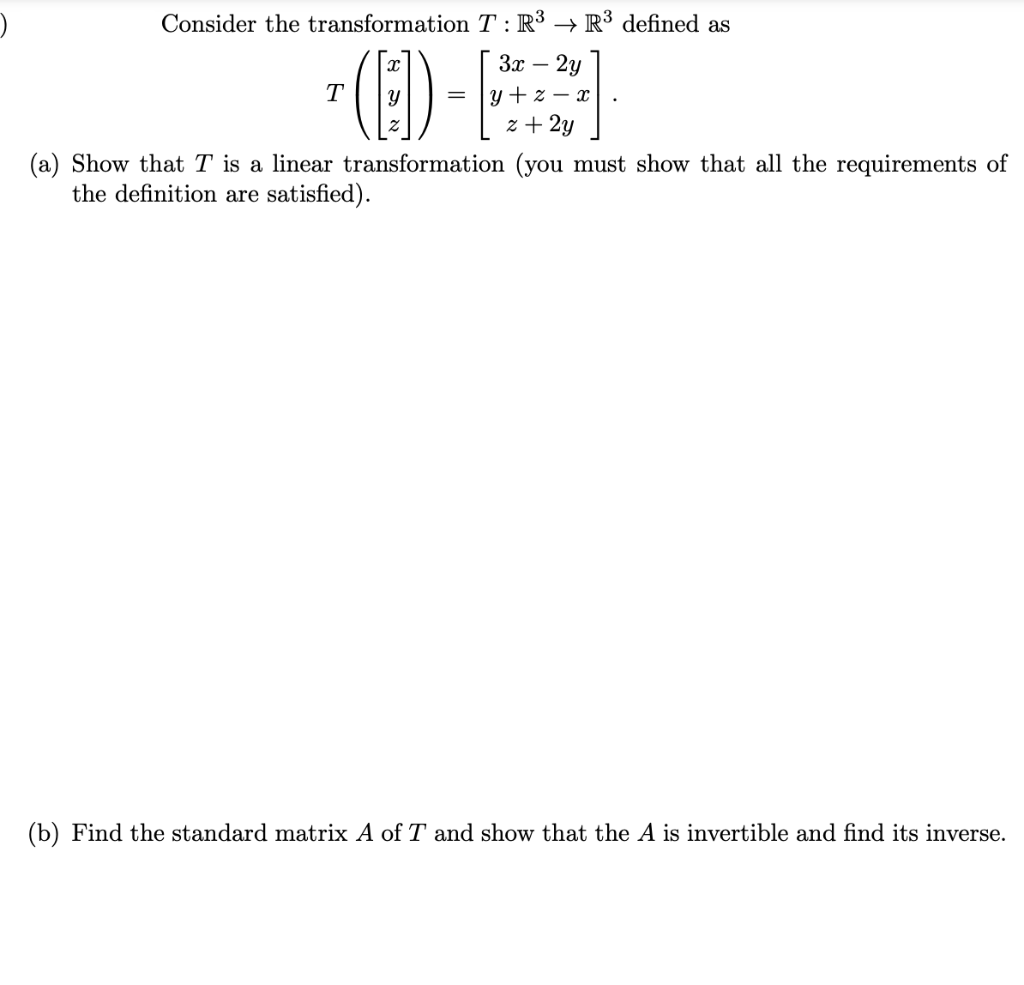 Solved Consider the transformation T:R3→R3 defined as | Chegg.com