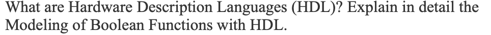 Solved What are Hardware Description Languages (HDL)? | Chegg.com