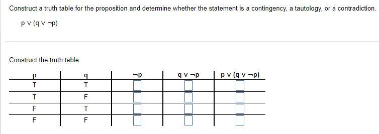 Solved Construct a truth table for the proposition and | Chegg.com