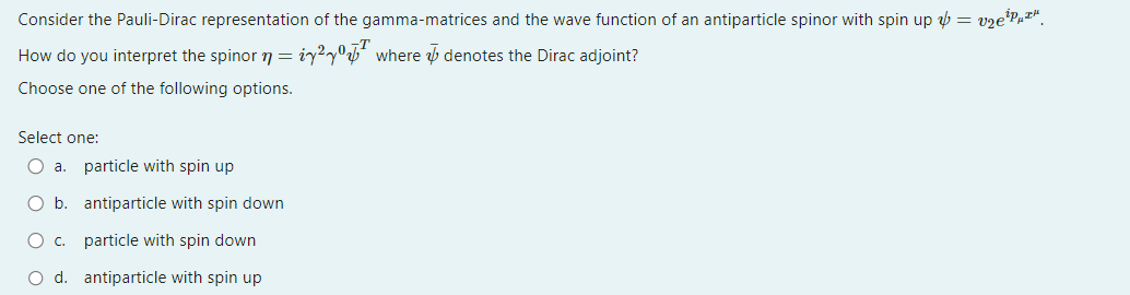 Solved Consider the Pauli-Dirac representation of the | Chegg.com