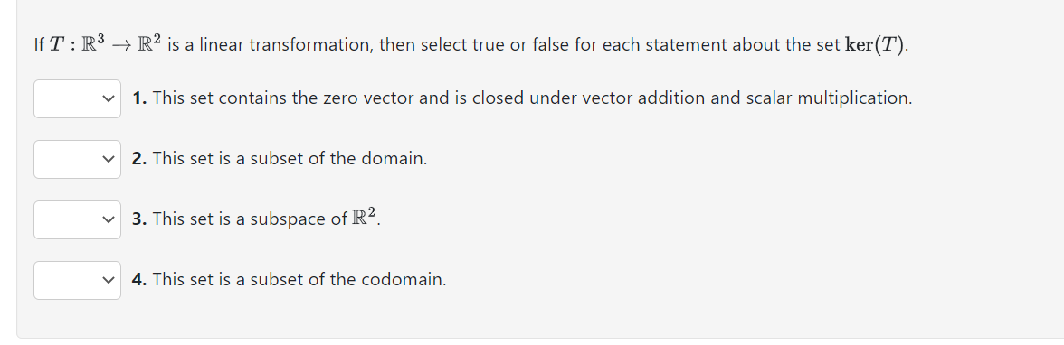 Solved If T:R3→R2 is a linear transformation, then select | Chegg.com