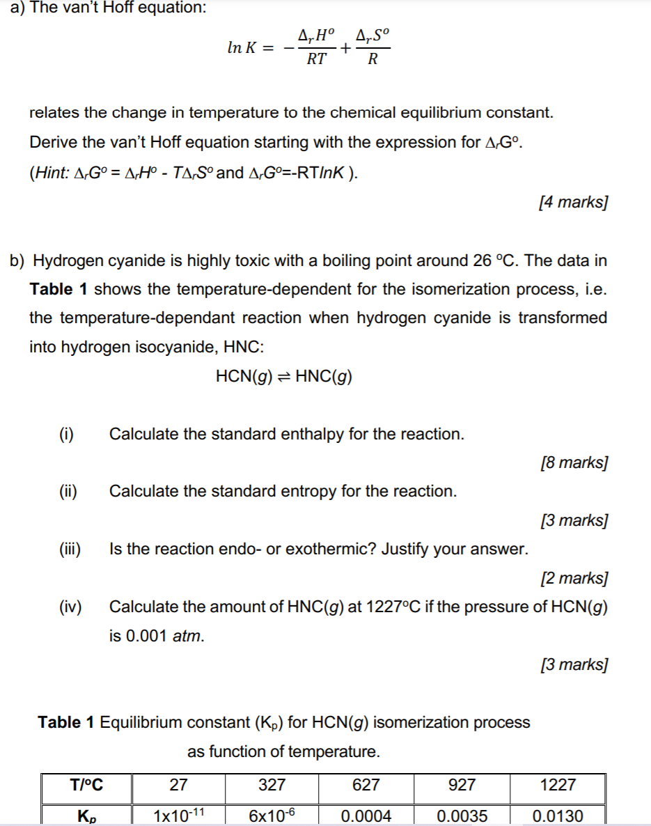 Solved a) Derive the van’t Hoff equation starting with the | Chegg.com