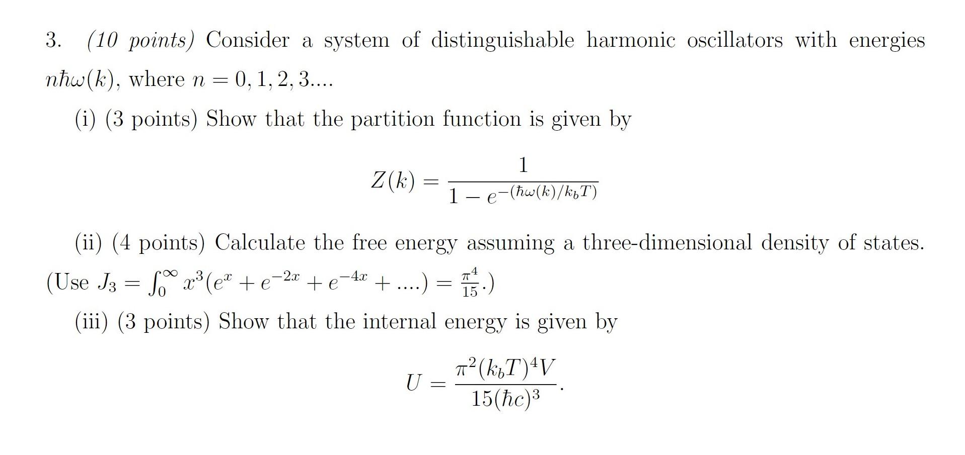 Solved 3. (10 points) Consider a system of distinguishable | Chegg.com