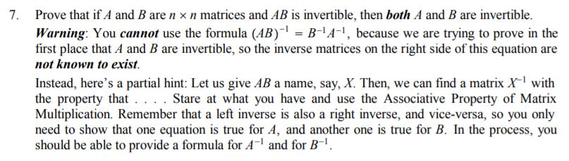 Solved 7. Prove that if A and B are n x n matrices and AB is | Chegg.com