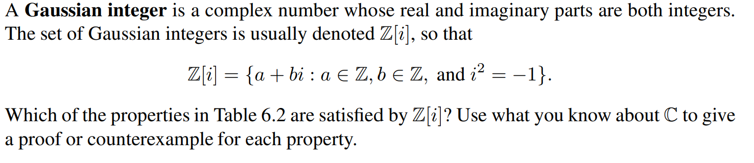 Solved (1) Prove that the set Z[i] of Gaussian integers (see | Chegg.com