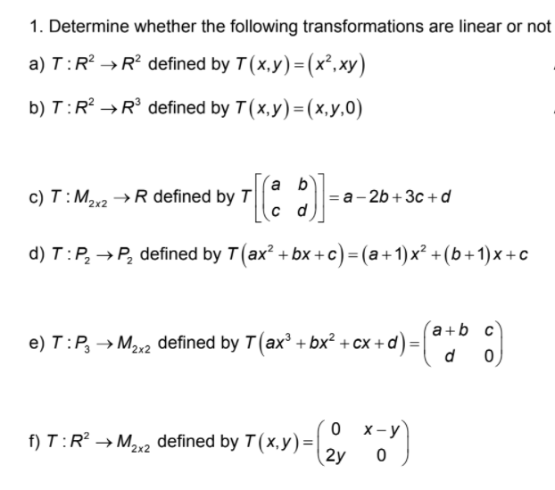 Solved 1. Determine whether the following transformations | Chegg.com