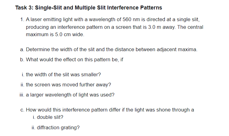 Solved Task 3: Single-Slit and Multiple Slit Interference | Chegg.com