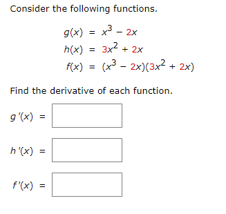 Solved Consider the following functions. g(x) = x3 - 2x h(x) | Chegg.com