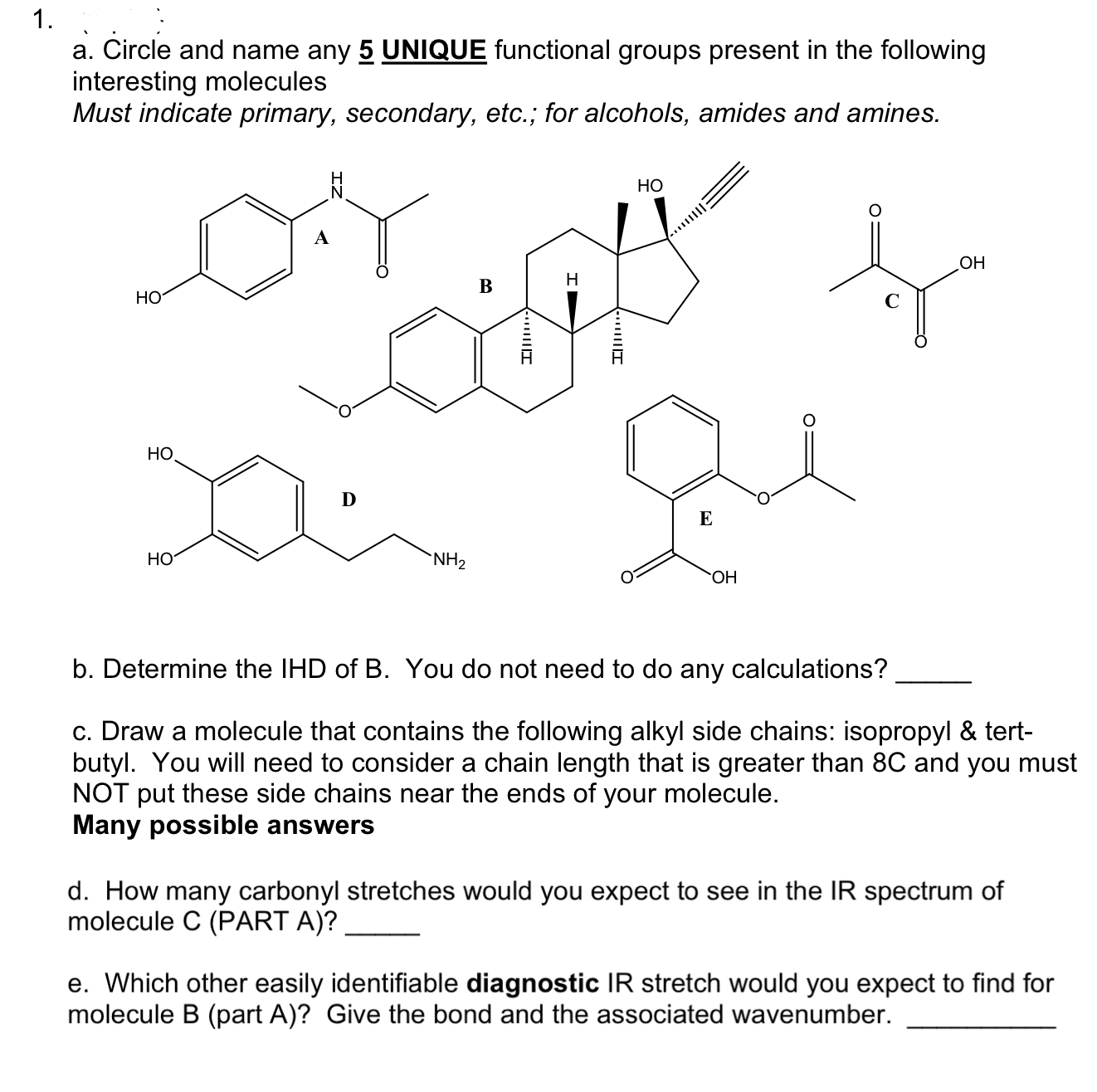 Solved a. Circle and name any 5 UNIQUE functional groups | Chegg.com