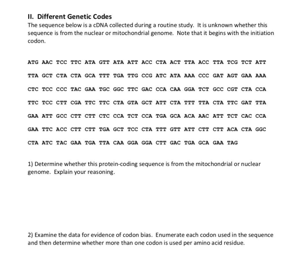 Solved 11. Different Genetic Codes The sequence below is a | Chegg.com