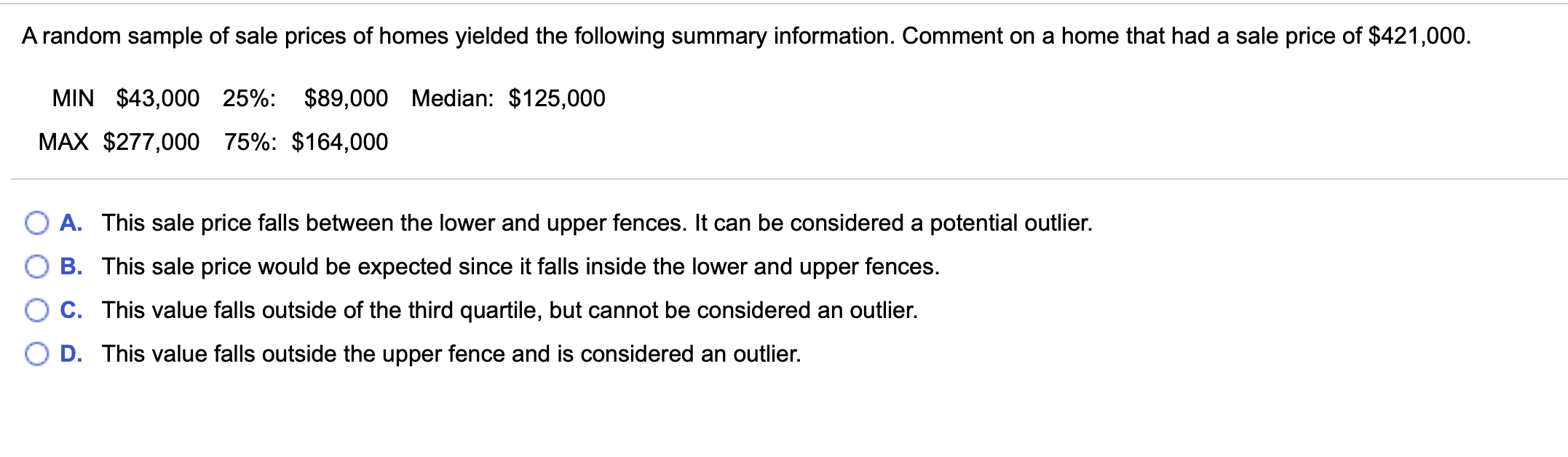 Solved A random sample of sale prices of homes yielded the | Chegg.com