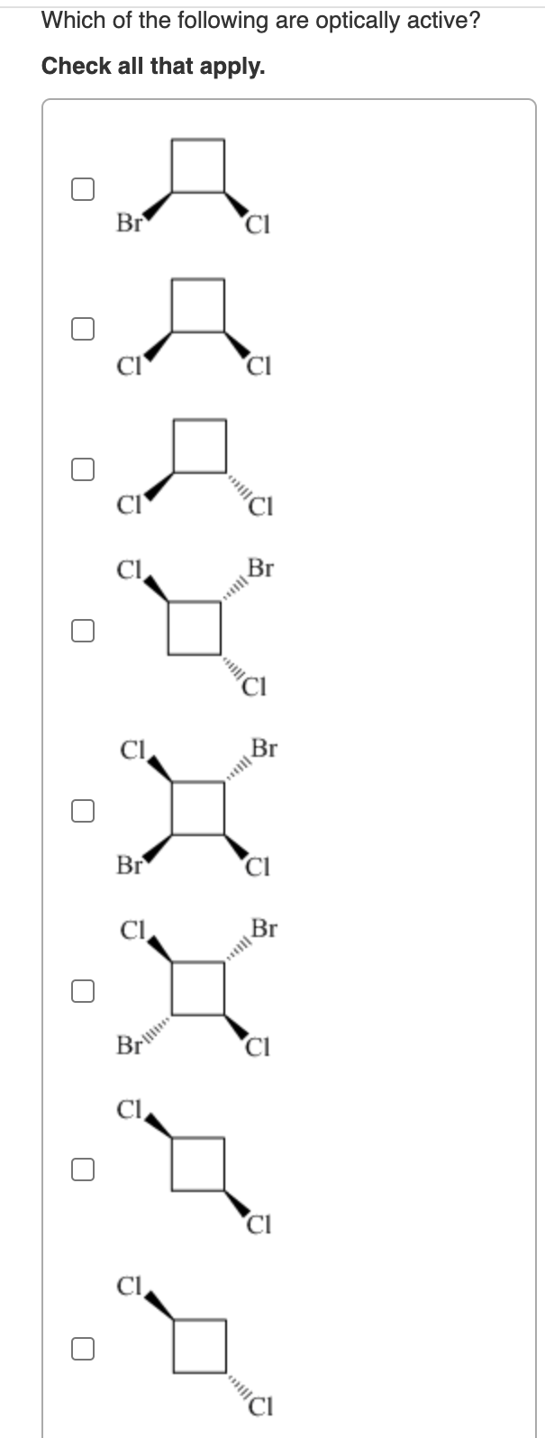 Solved Which of the following are optically active? Check | Chegg.com