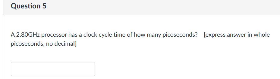 Solved A 2.80GHz processor has a clock cycle time of how | Chegg.com
