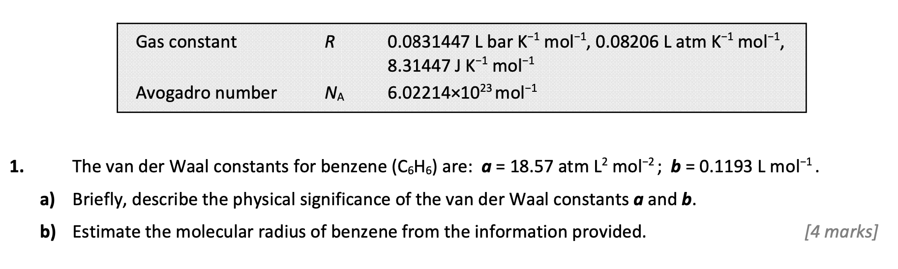 Solved Gas constant R 0.0831447 L bar K-1 mol-1, 0.08206 L | Chegg.com
