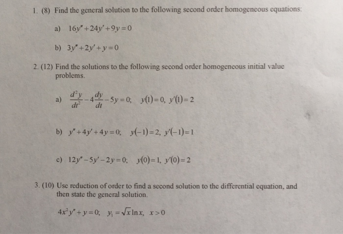 Solved 1. (8) Find the general solution to the following | Chegg.com