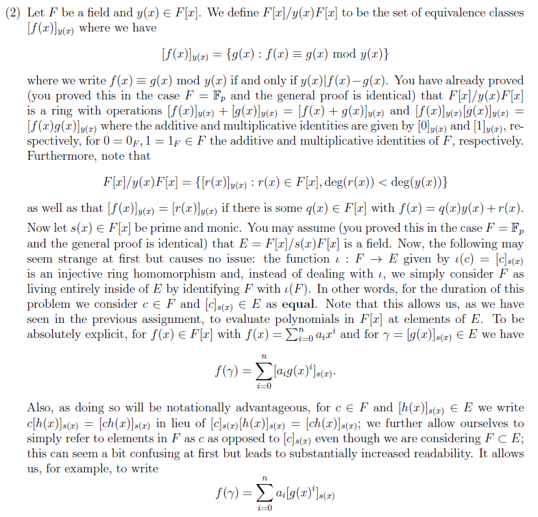 Solved (2) Let F be a field and y(2) € F[2]. We define | Chegg.com