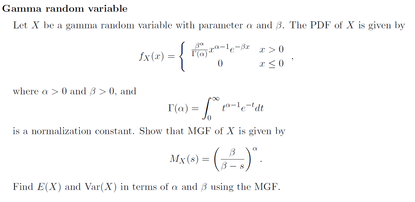 Solved Gamma random variable Let X be a gamma random | Chegg.com