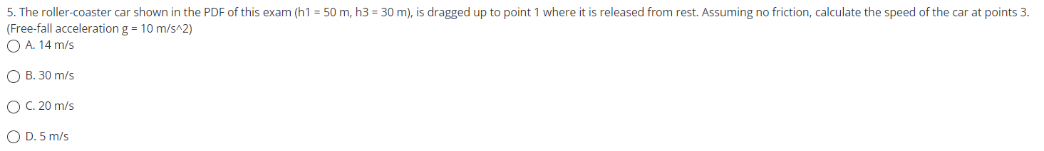 Solved 5. The roller-coaster car shown in the PDF of this | Chegg.com