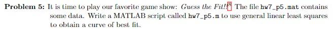Problem 5: It is time to play our favorite game show: | Chegg.com